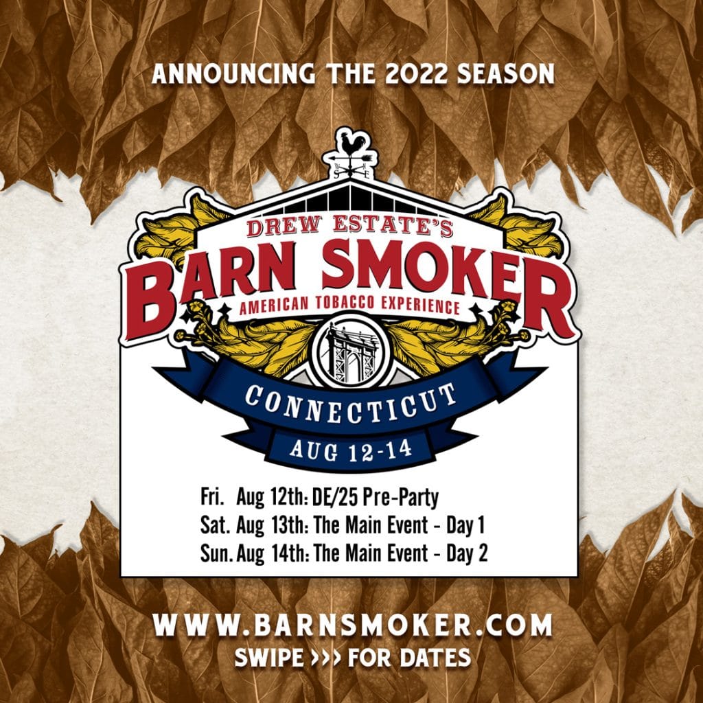 Drew Estate Barn Smoker to Make Full Return in 2022 - Cigar Dojo